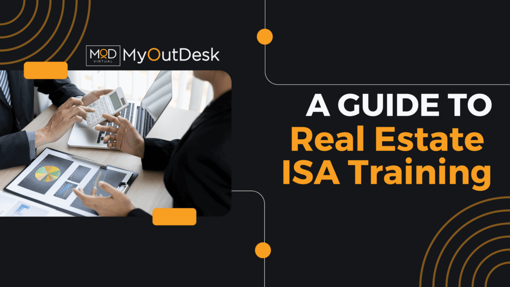 A Guide To Real Estate ISA Training