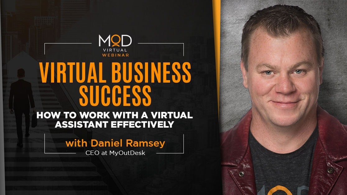 Daniel Ramsey: How To Work With A Virtual Assistant Effectively Webinar ...