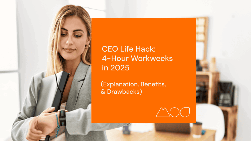 CEO Life Hack: 4-Hour Workweeks in 2026 | MyOutDesk